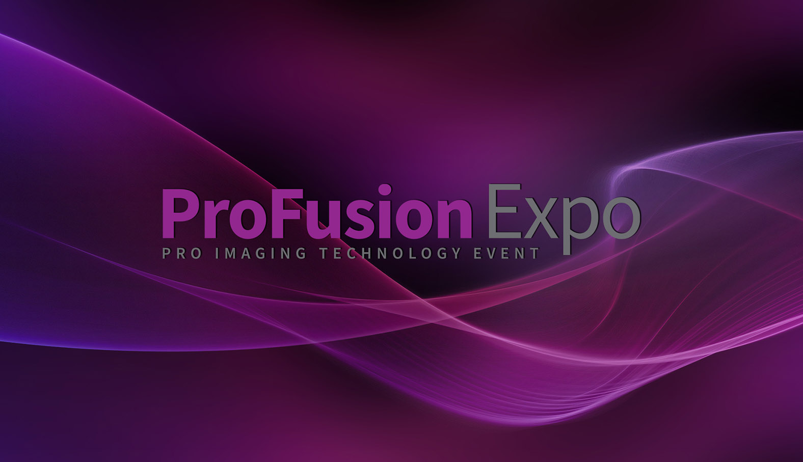 Welcome back to ProFusion Expo, live in 2022!